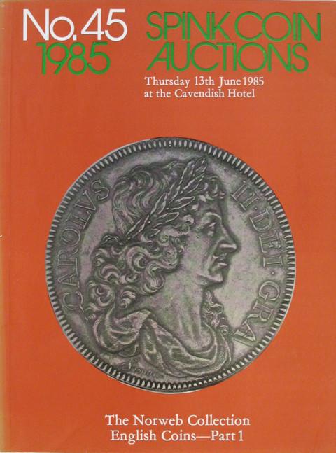 Spink 45. Norweb collection, English Coins. Part 1.