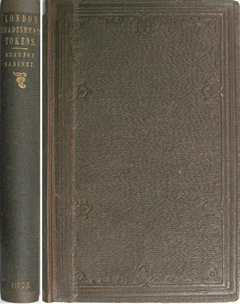 A Descriptive Catalogue of the London Traders, Tavern, and Coffee-House ...