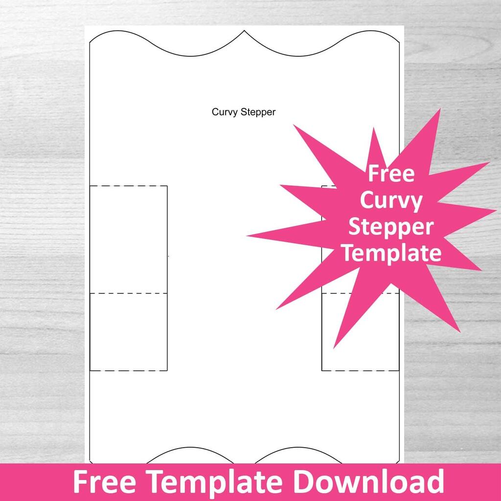 Curvy Stepper Template