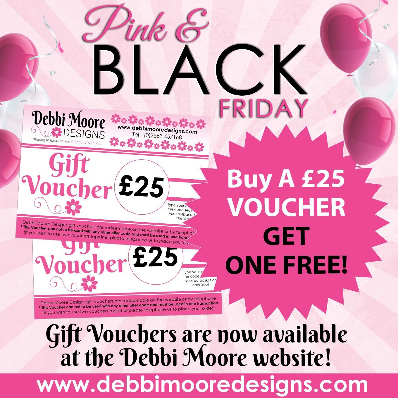 cu586/CU538 Buy one Get one Free Debbi Moore Designs £25 Gift Voucher