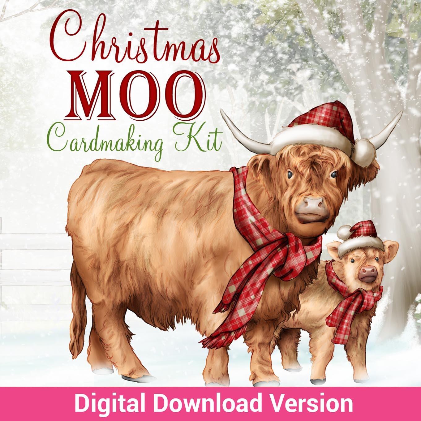Christmas Moo Cardmaking Digital Download Kit