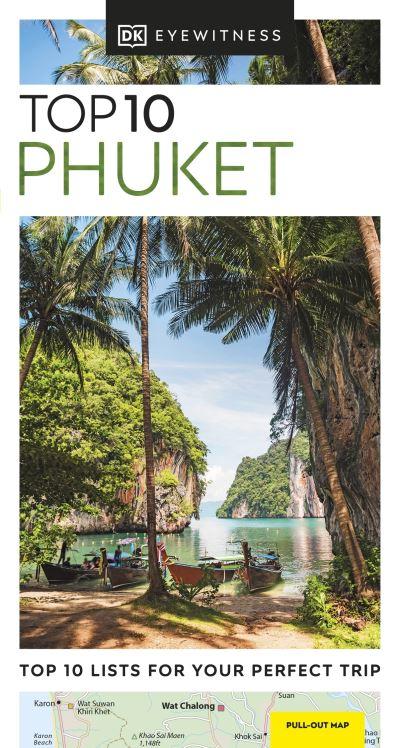 Top 10 Phuket by Eyewitness DK (Paperback)