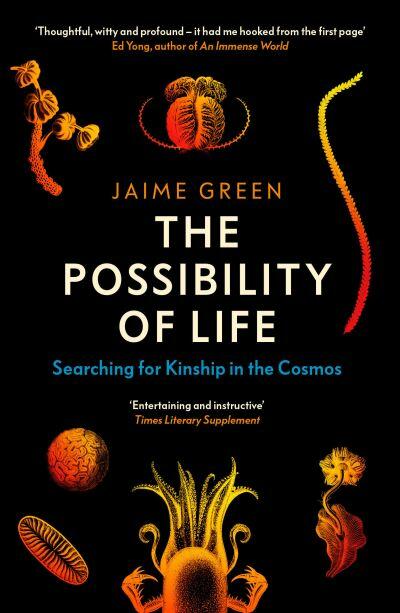 The possibility of life by Jaime Green (Paperback)