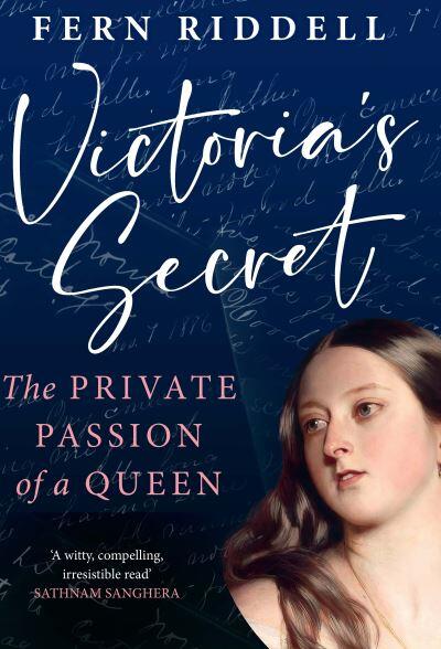 Victoria's Secret by Fern Riddell (Hardback)
