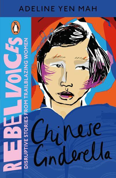 Chinese Cinderella by Adeline Yen Mah (Paperback)