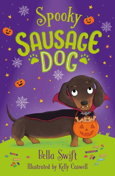 Spooky Sausage Dog by Bella Swift (Paperback)