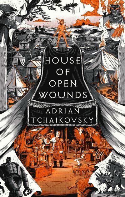 House of open wounds by Adrian Tchaikovsky (Paperback)