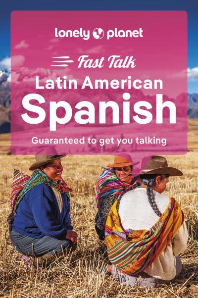 Fast talk Latin American Spanish by , (Paperback)