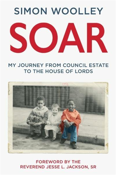 Soar by Simon Woolley (Paperback)