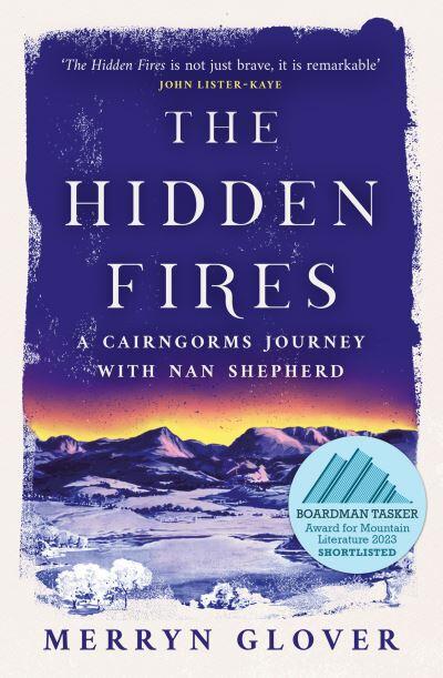 The hidden fires by Merryn Glover (Paperback)