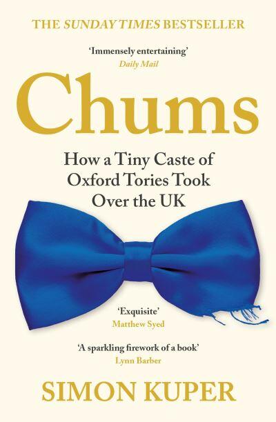 Chums by Simon Kuper (Paperback)