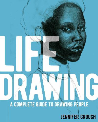 Life drawing by Jennifer Crouch (Paperback)