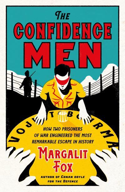 The Confidence Men by Margalit Fox (Paperback)