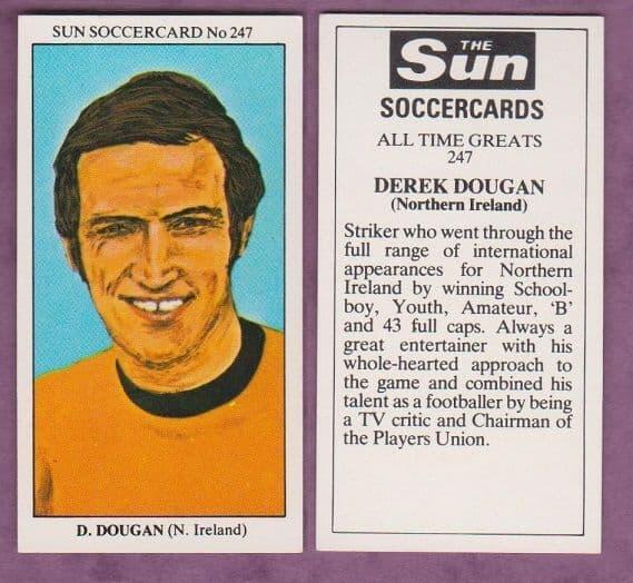 Northern Ireland Derek Dougan Wolverhampton Wanderers