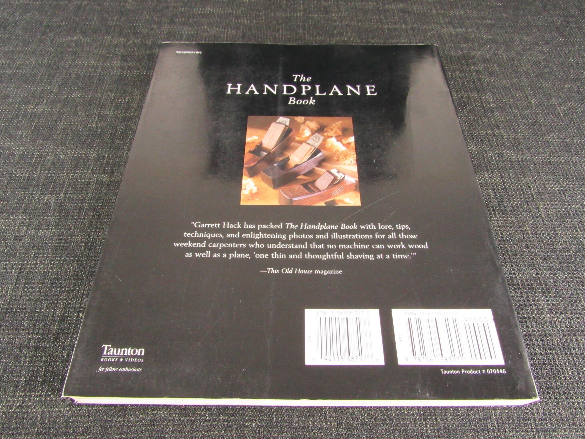 The HANDPLANE Book - Garrett Hack - ISBN 1 56158 317 0 *SOLD*