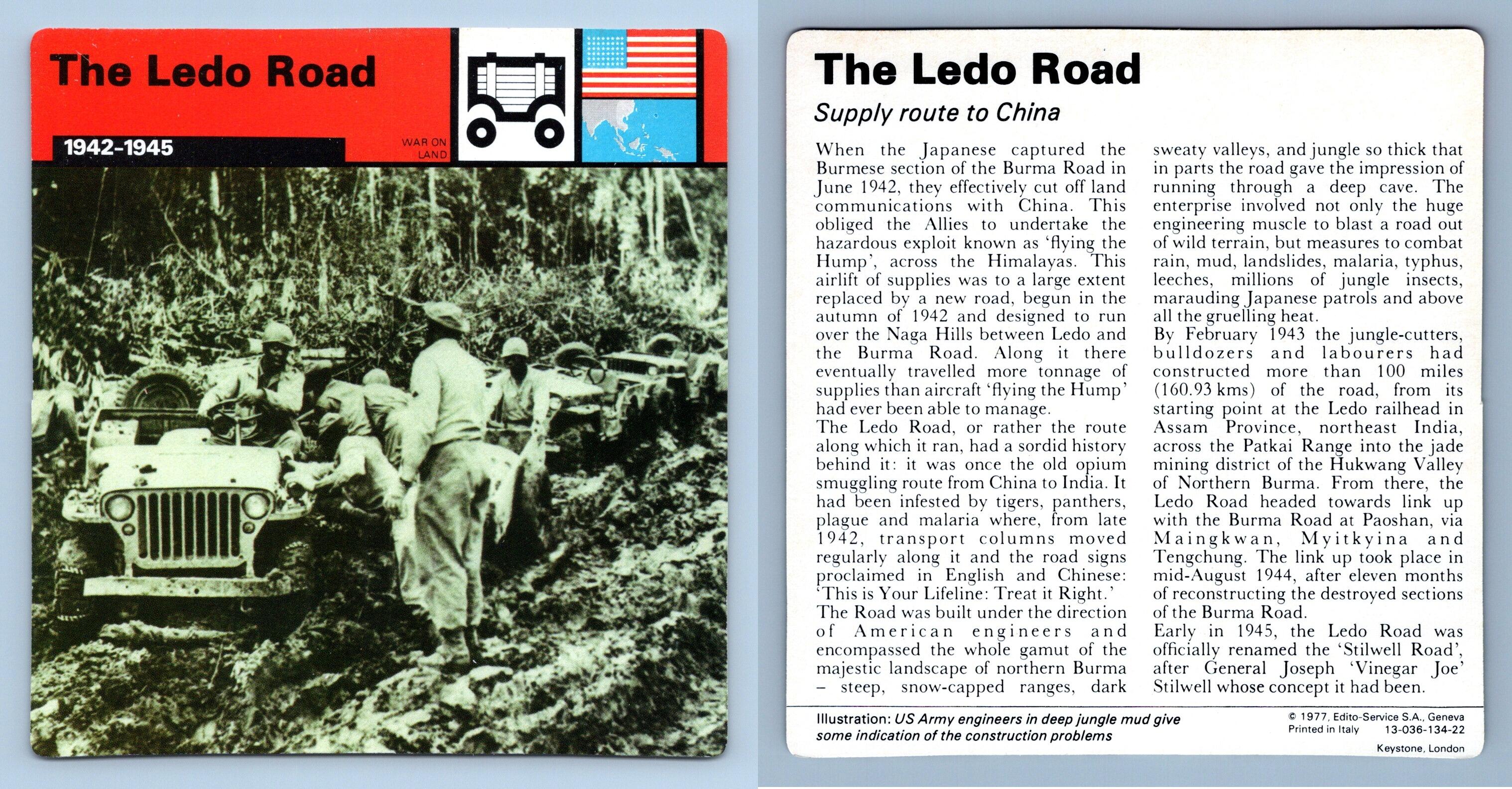The Ledo Road - 1942-45 - War On Land - WW2 Edito-Service SA 1977 Card