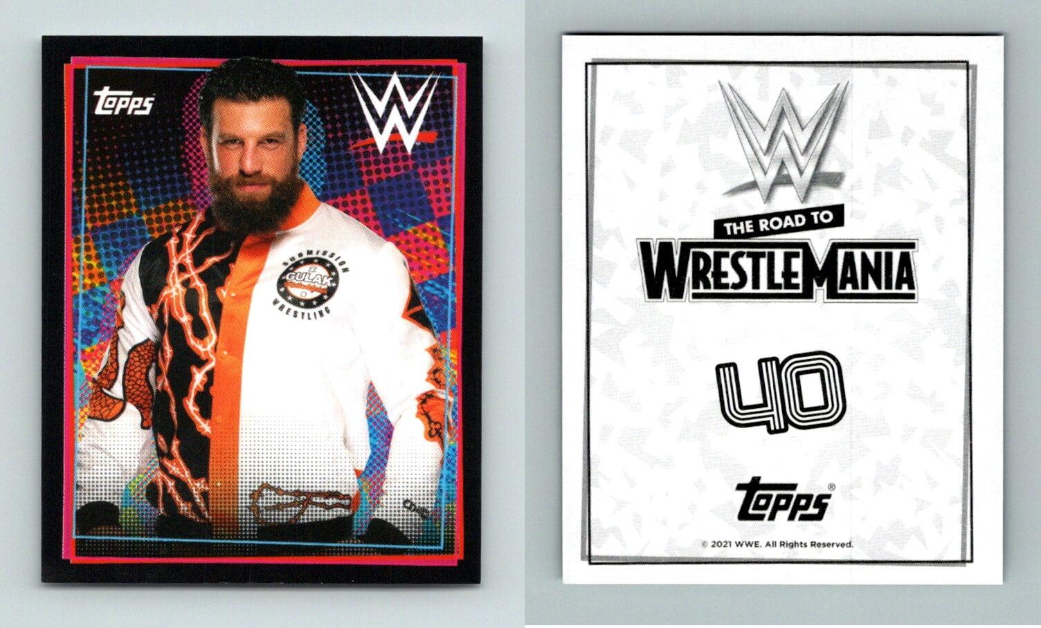 The Road To Wrestlemania #40 Topps 2021 Sticker