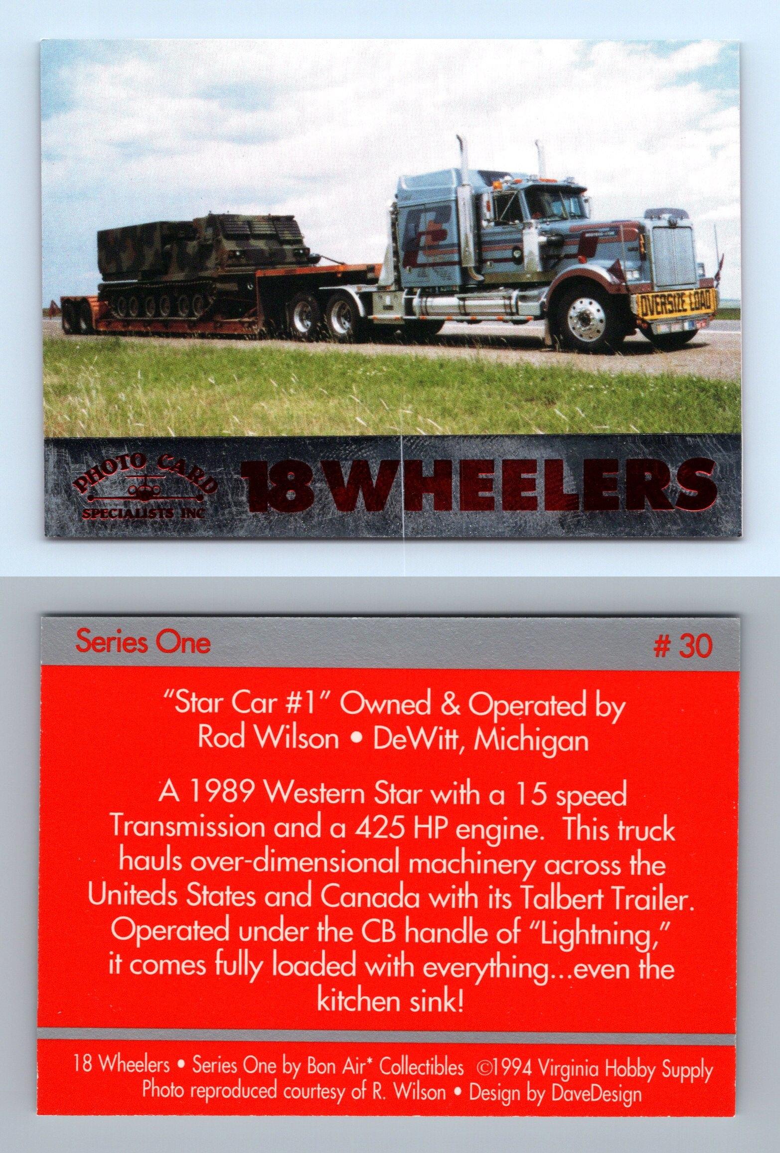 1989 Western Star #30 - 18 Wheelers Series 1 Bon Air 1994 Trading Card