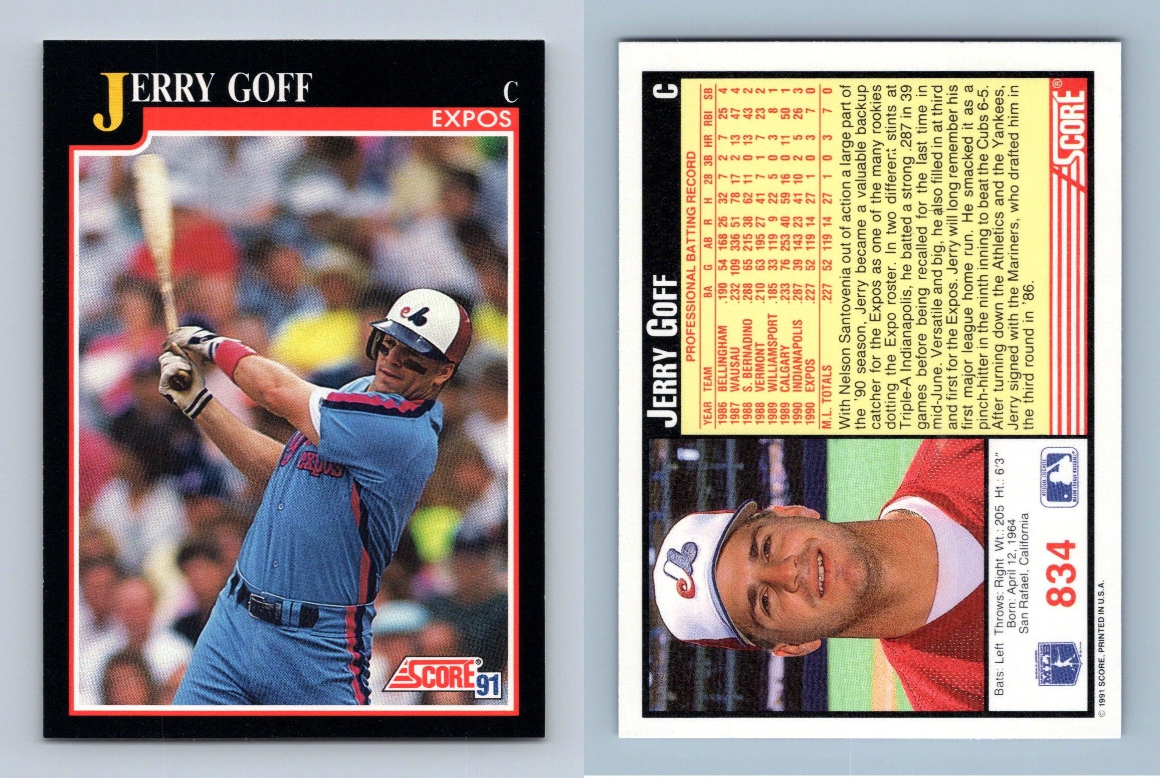 Jerry Goff - Expos #834 Score 1991 Baseball Trading Card