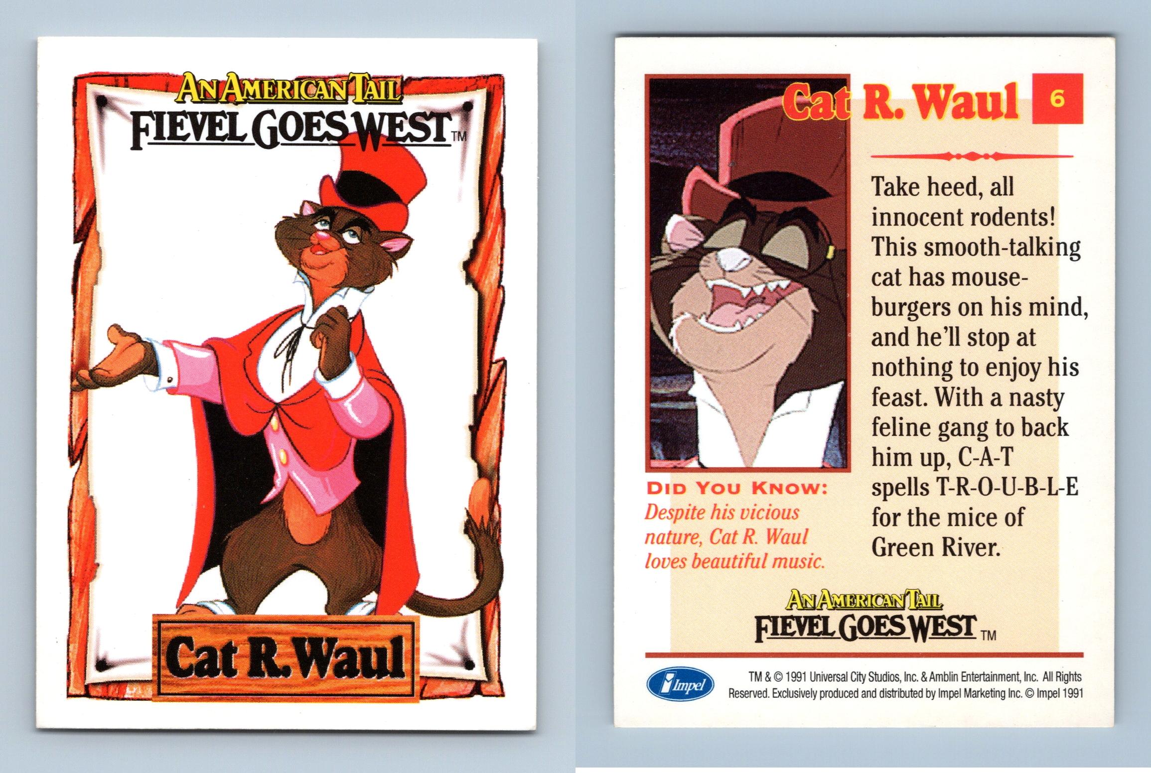 Cat R. Waul #6 An American Tail Fievel Goes West 1991 Impel Trading Card