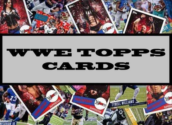 WWE Topps Cards