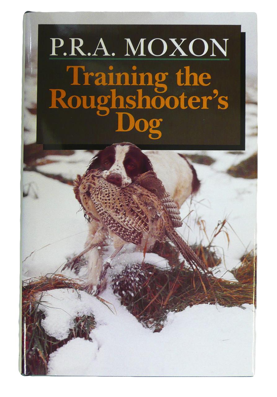 Moxon - Training the Roughshooters Dog