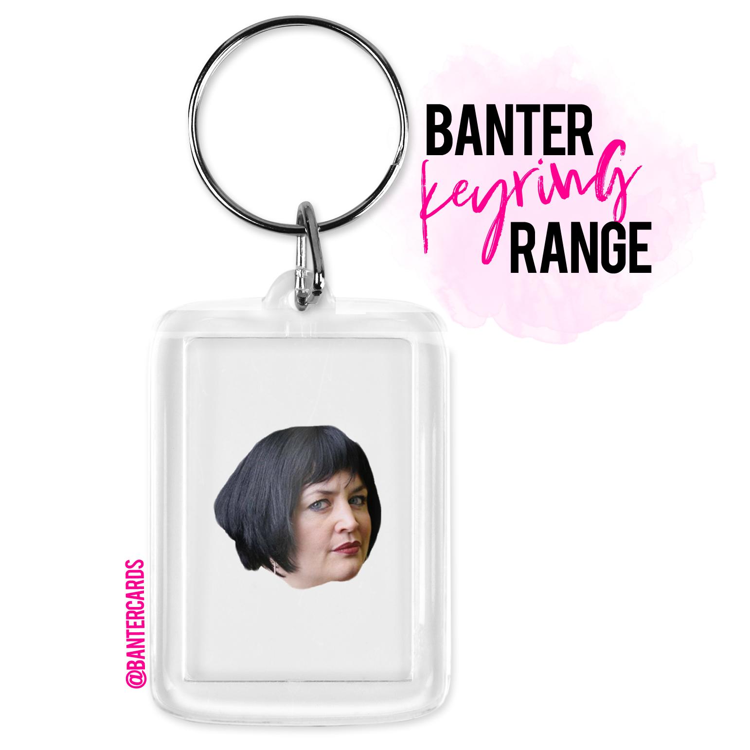 BANTER CARDS | KEYRING | FUNNY KEYRING | FUNNY KEYRING | CUSTOMISED GIFTS