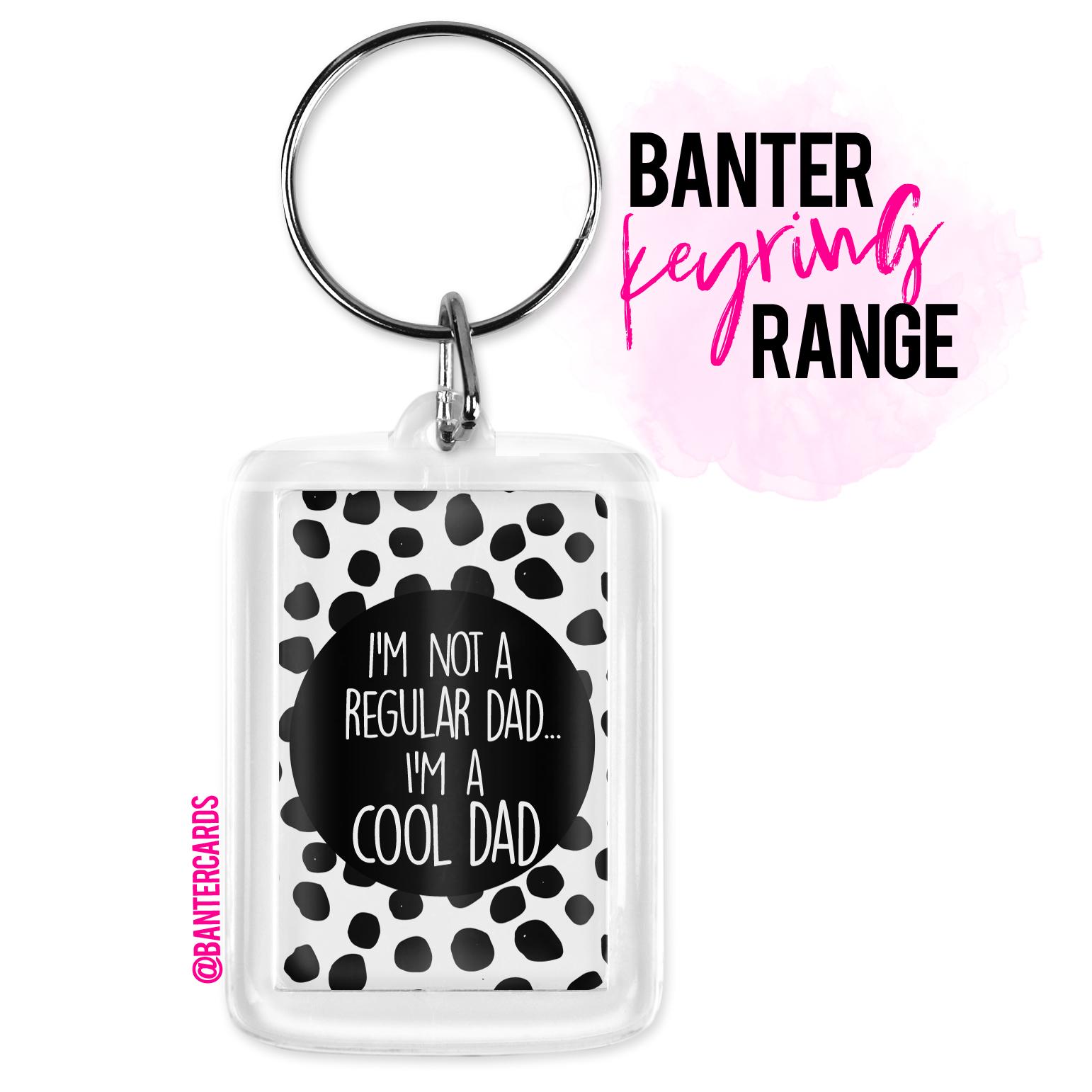 BANTER CARDS | KEYRING | FUNNY KEYRING | FUNNY KEYRING | CUSTOMISED GIFTS
