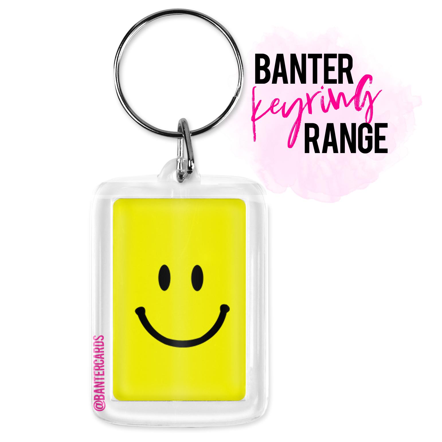 BANTER CARDS | KEYRING | FUNNY KEYRING | FUNNY KEYRING | CUSTOMISED GIFTS