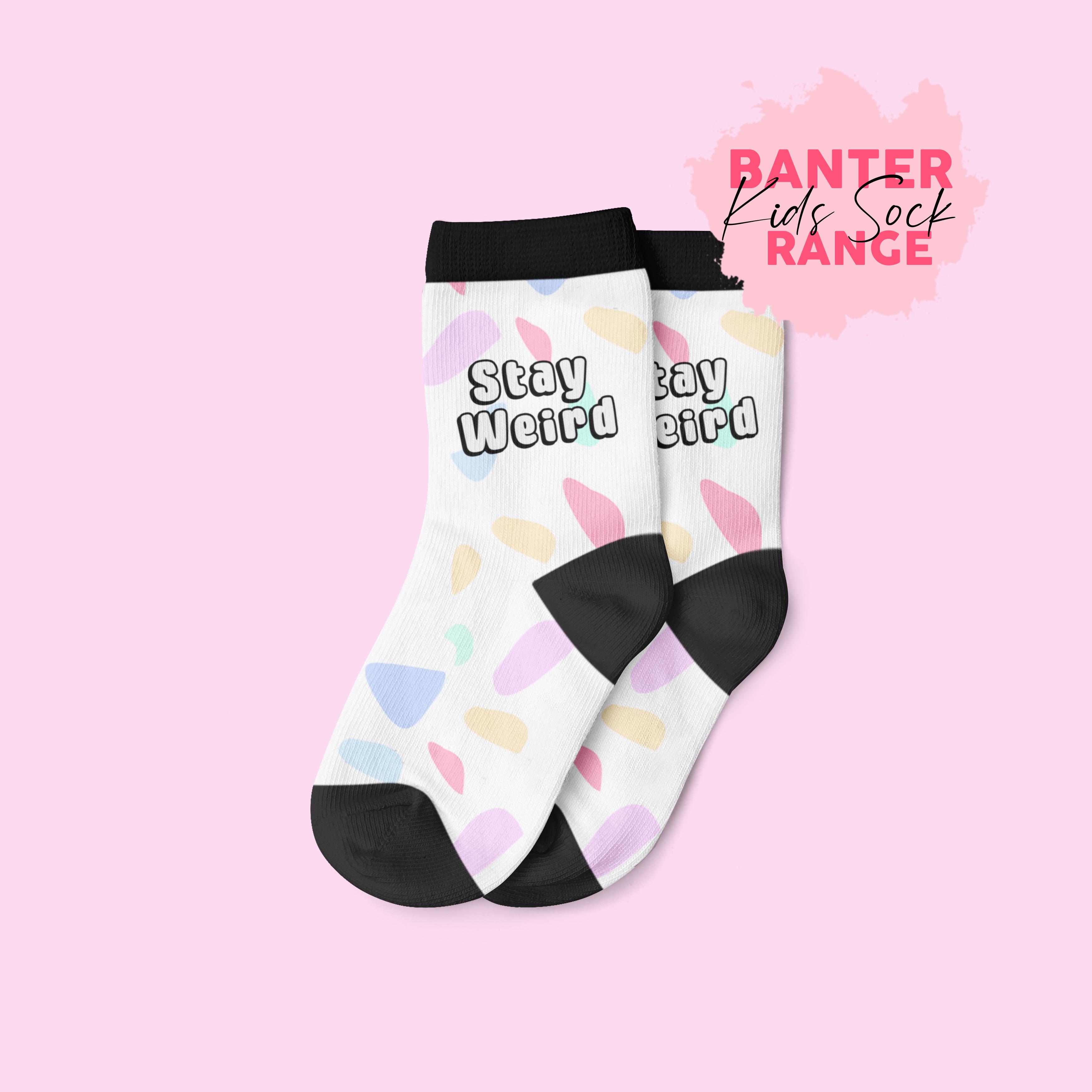 STAY WEIRD | FUNNY SOCKS | KIDS SOCKS | BANTER CARDS SOCKS