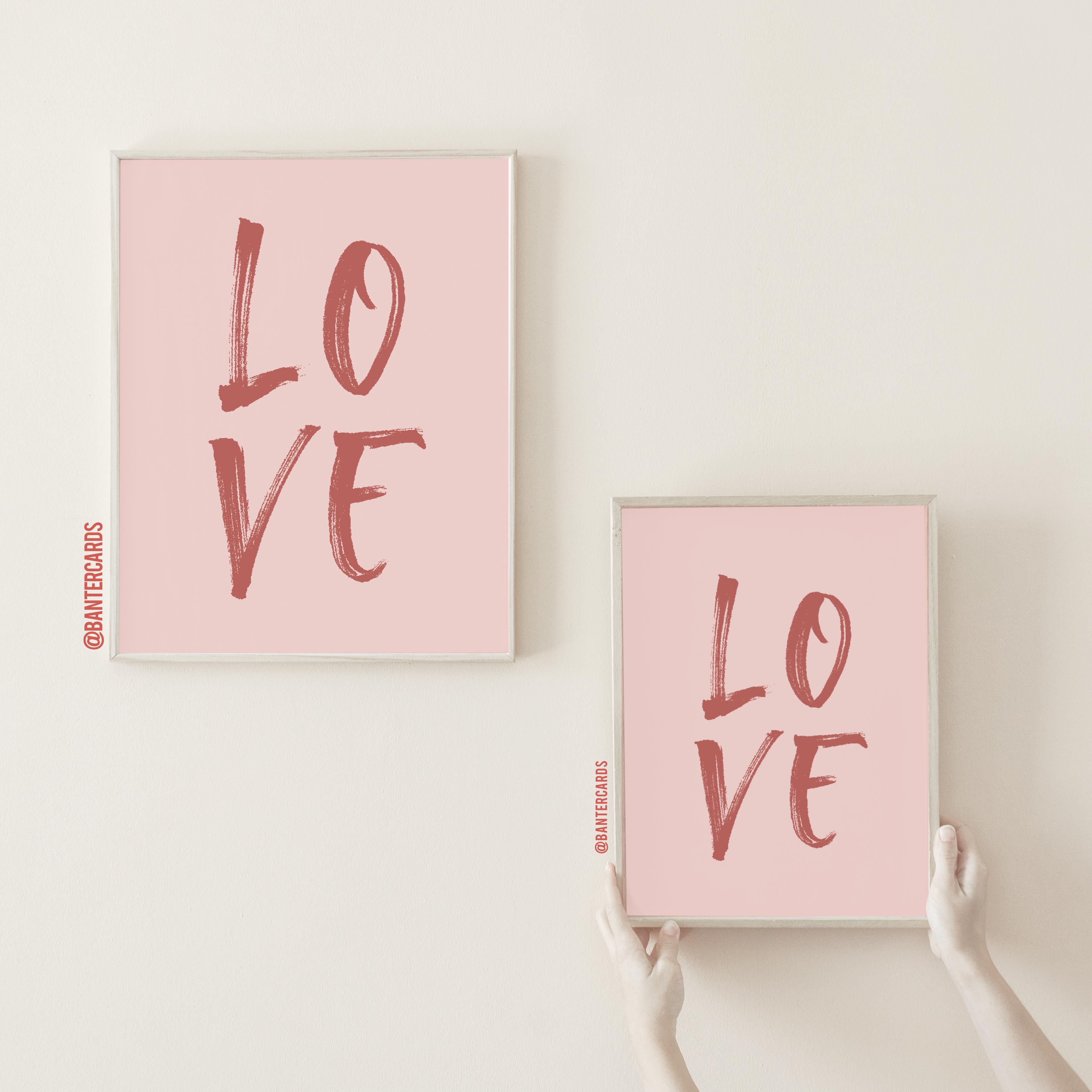 L O V E PRINT - RED & PINK GLOSSY PRINT