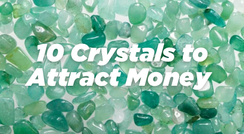 Ten Crystals to Attract Money and Wealth, The Holistic Hamper Crystal ...