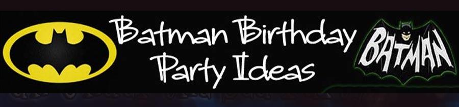Batman Costume Birthday Party Ideas | Karnival Costumes Blog