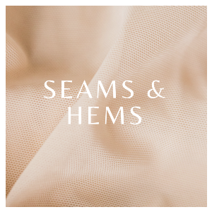 Seams & Hems