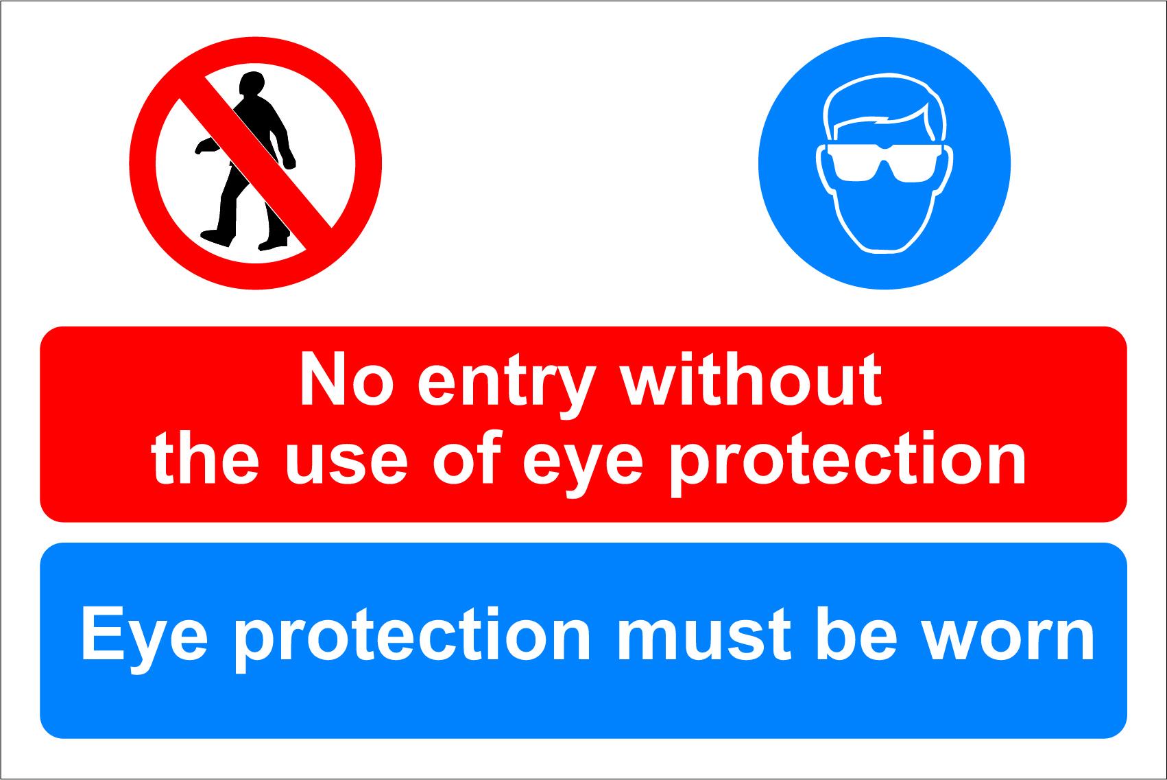 NO ENTRY WITHOUT EYE PROTECTION no-entry-without-eye-protection