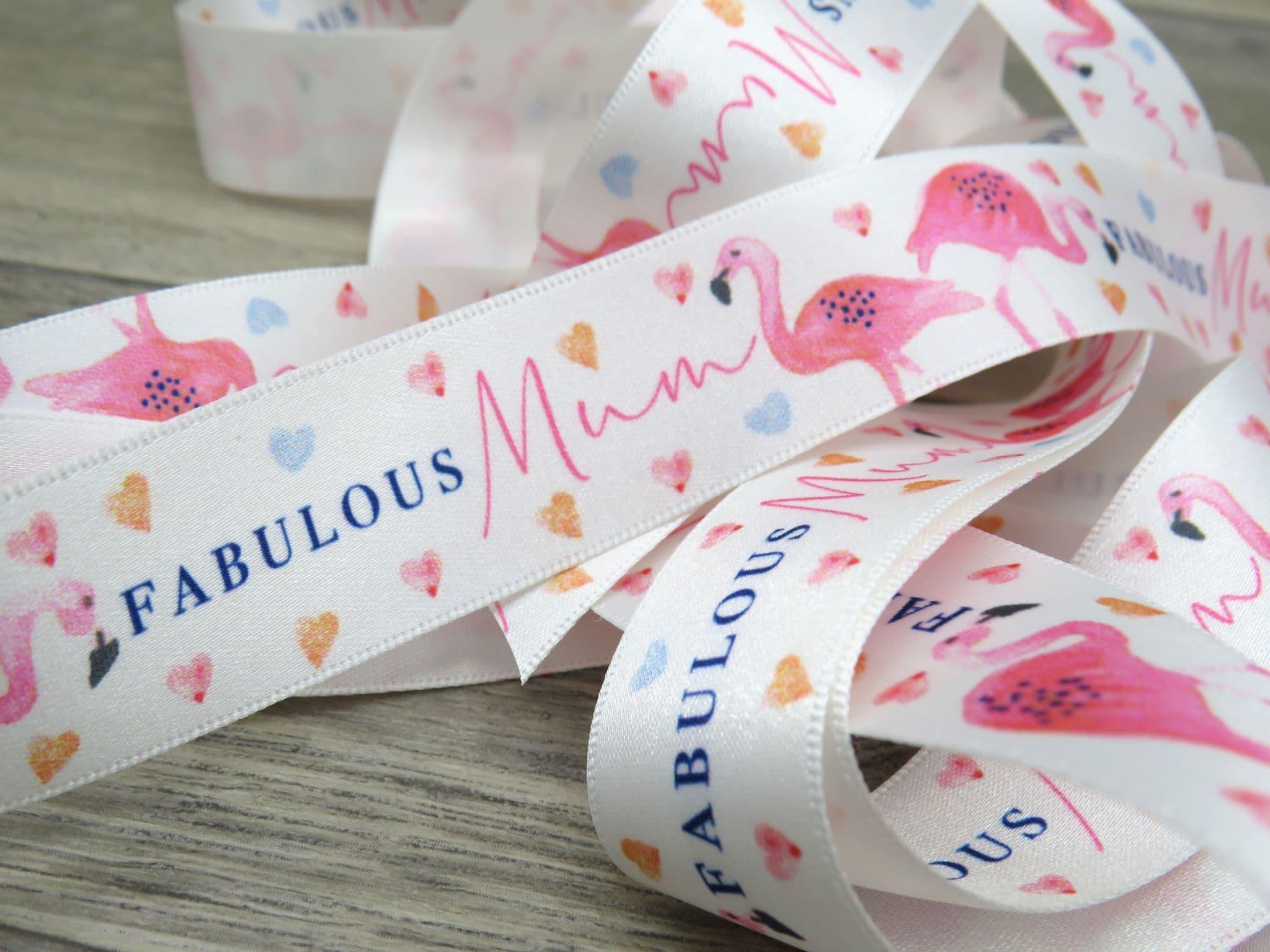 Berisfords 25mm Fabulous Mum, Mothers Day Ribbon