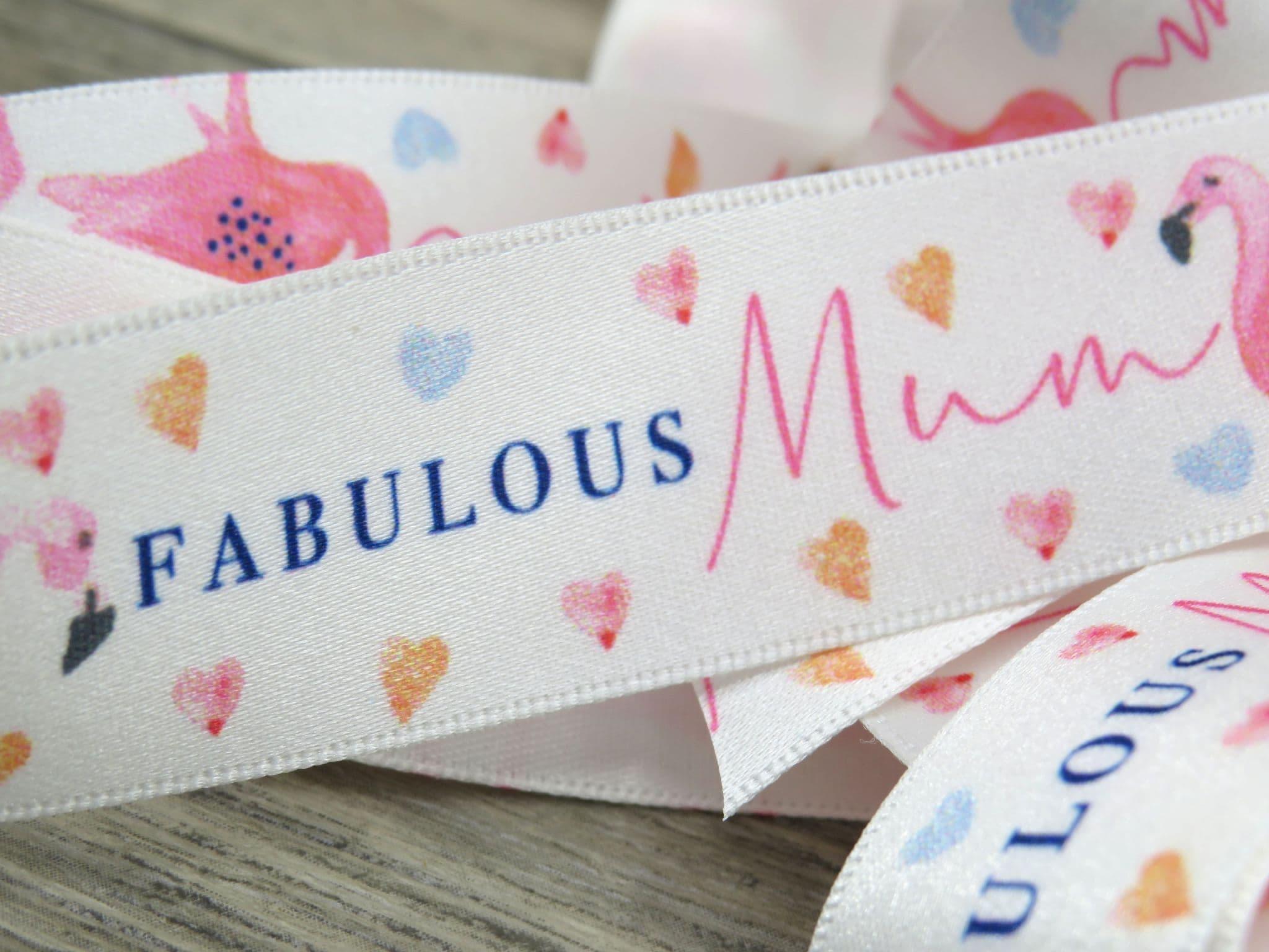 Berisfords 25mm Fabulous Mum, Mothers Day Ribbon