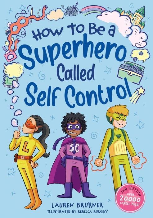 How to be a Superhero called Self-control