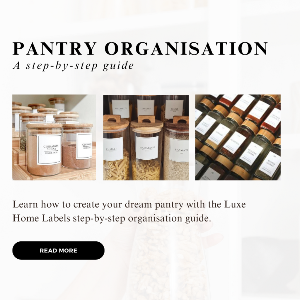 Pantry Organisation: A Step-By-Step Guide