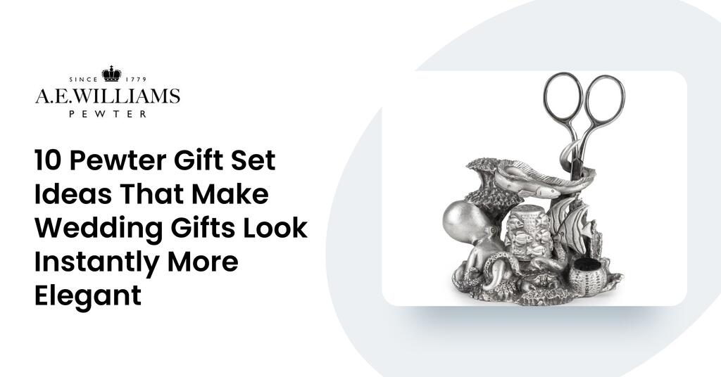 10 Pewter Gift Set Ideas That Make Wedding Gifts Look Instantly More ...