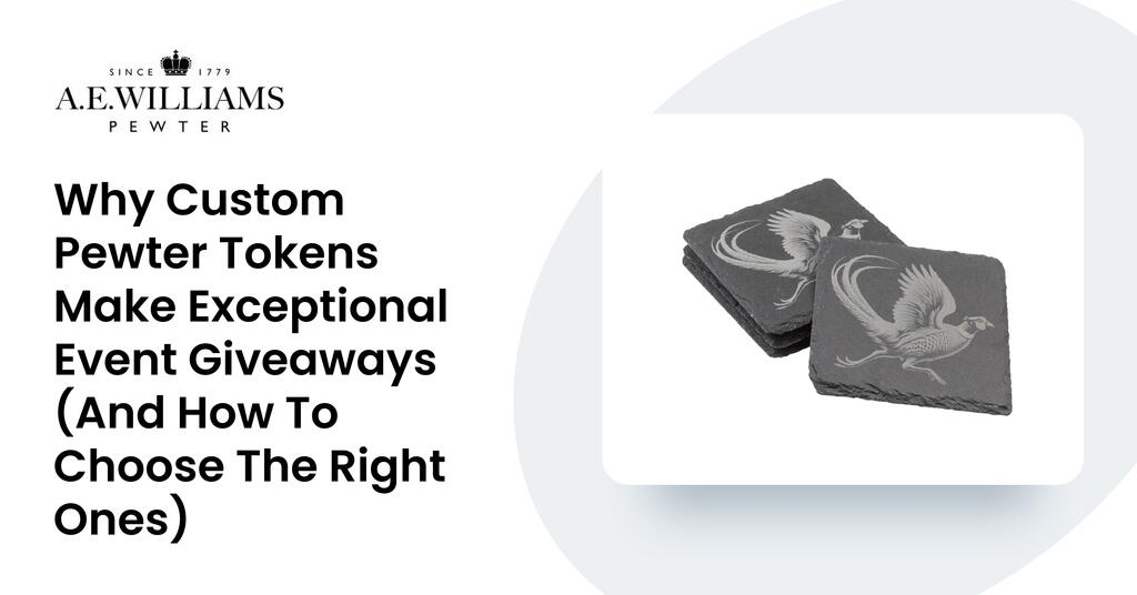 Why Custom Pewter Tokens Make Exceptional Event Giveaways (And How To ...