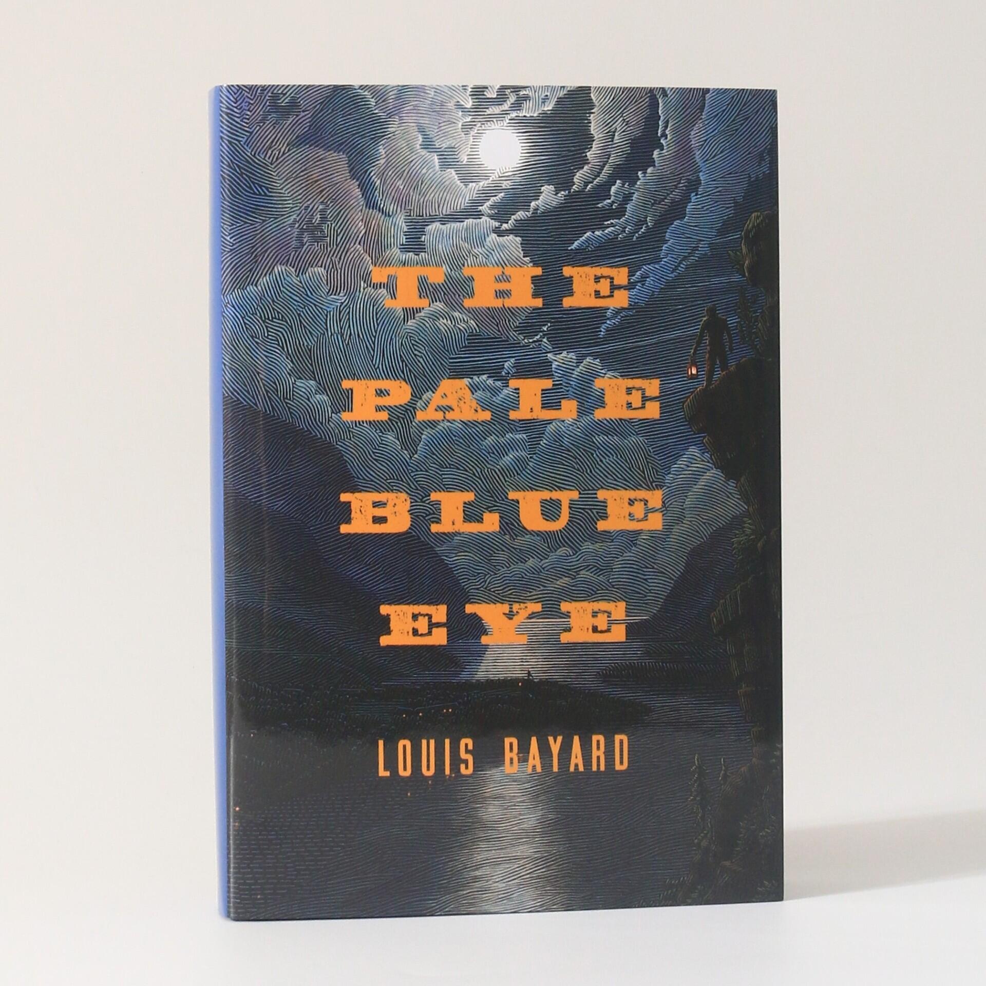 Louis Bayard - The Pale Blue Eyes - MidWorld Press, 2023, Signed ...