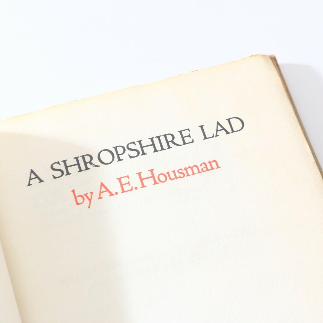 A.E. Housman - A Shropshire Lad - The Richards Press, 1929, Limited ...