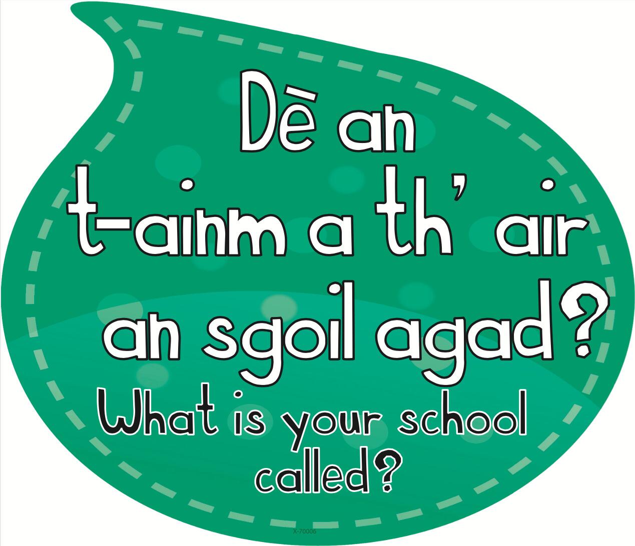 Dual Language - Questions as Scottish Gaelic 9 Yard Signs - Set 1