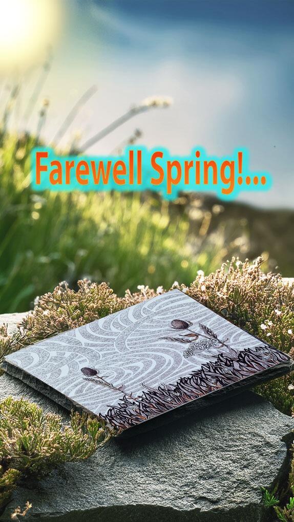 End of Spring/May