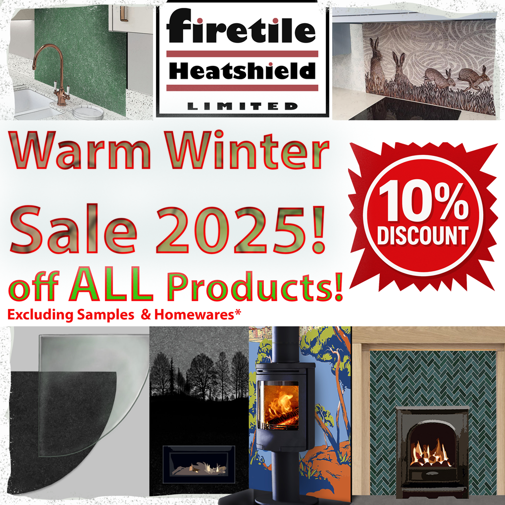 Warm Winter Sale – 10% Off All Season | FireTile Heatshield