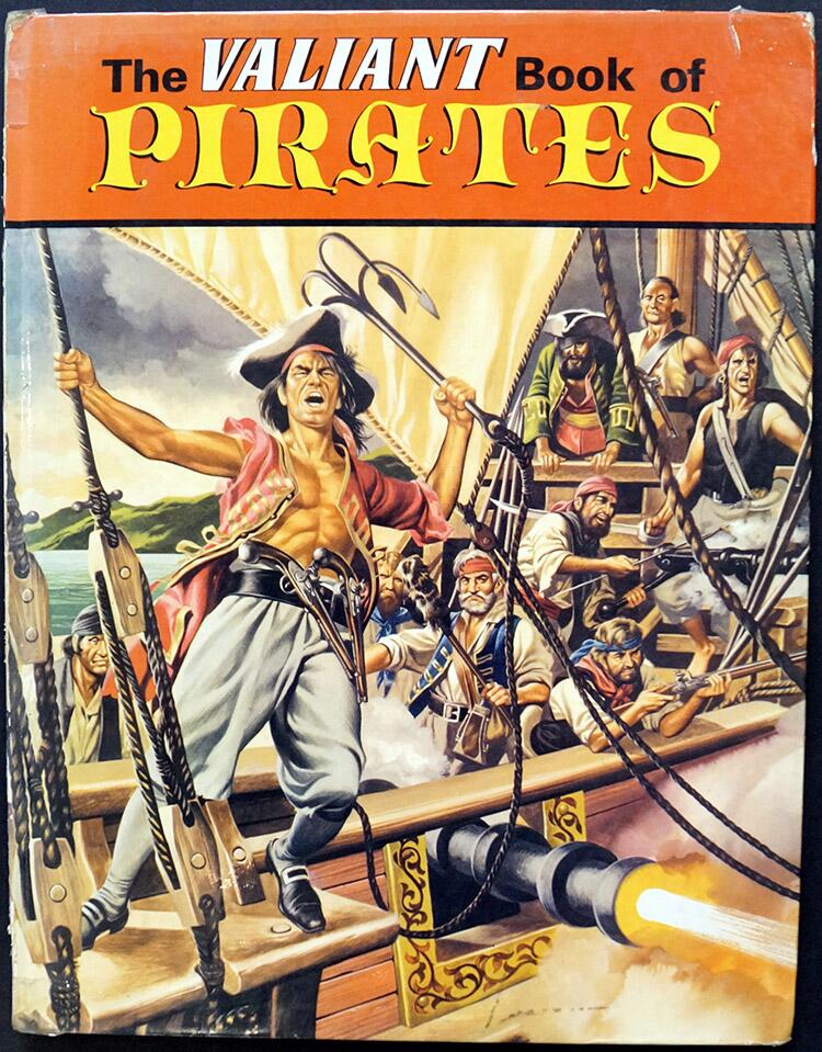 The Valiant Book Of Pirates by Ron Embleton at The Book Palace