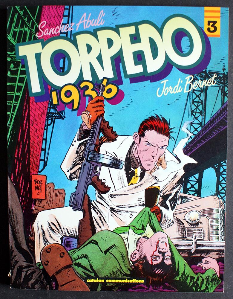 Torpedo 1936 Volume 3 by Enrique Sanchez Abuli at The Book Palace