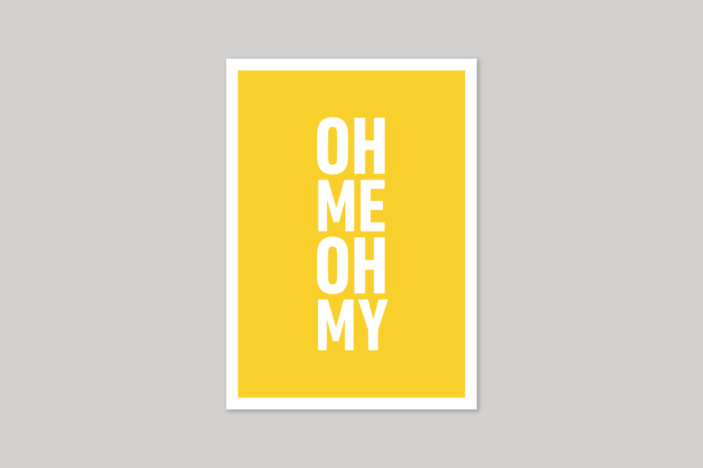 Oh Me Oh My Greeting Card | Icon