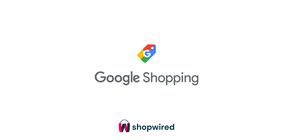 Getting Started With Google Shopping
